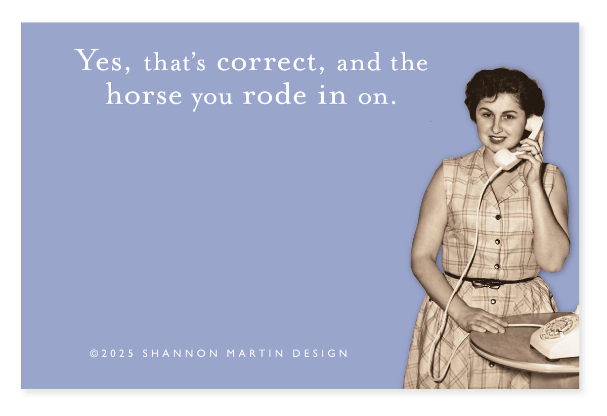 Horse You Rode In On Sticky Note | Shannon Martin Design